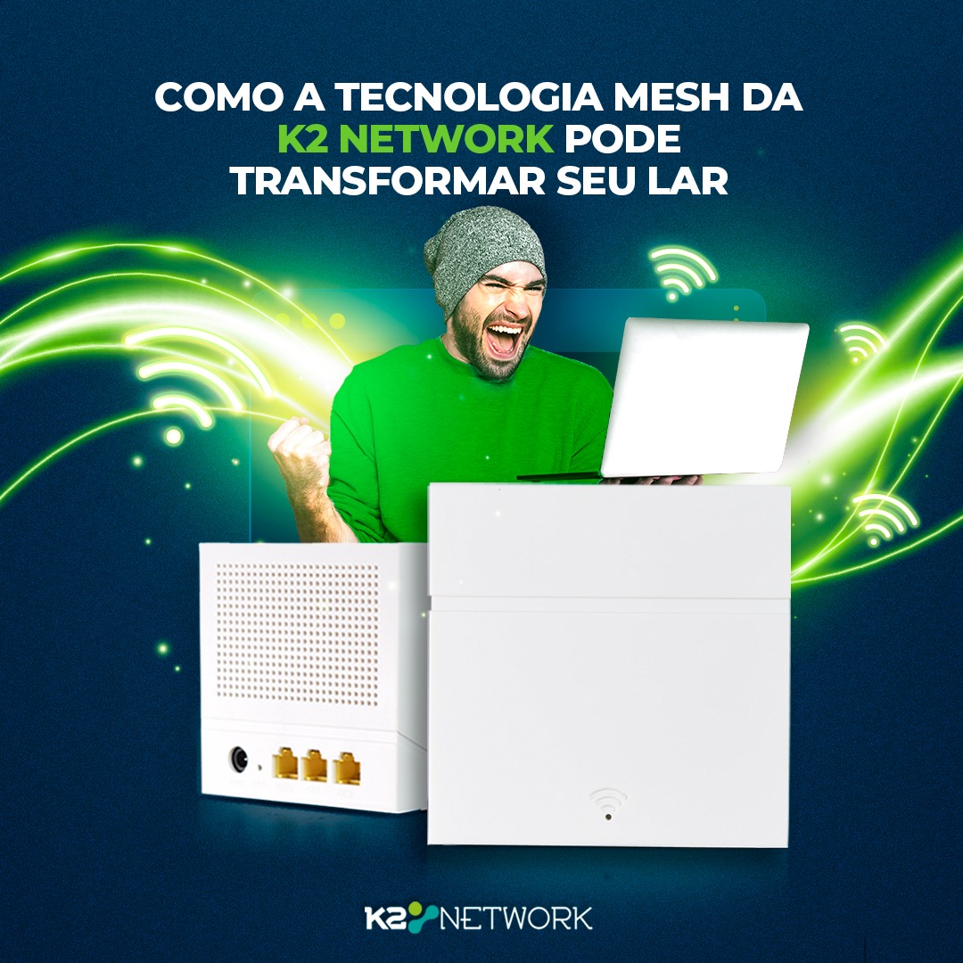 Transforme Seu Lar com MESH da K2 Network - K2 Network